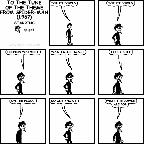 bonequest: to the tune of the theme from spider-man (1967)